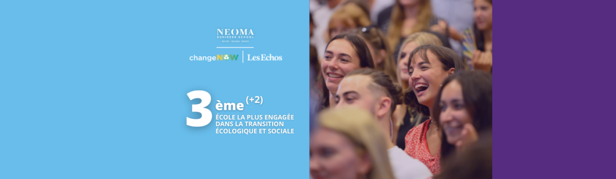 Classement ChangeNOW World x Les Echos 2025 : NEOMA sur le podium ! | Neoma Business School